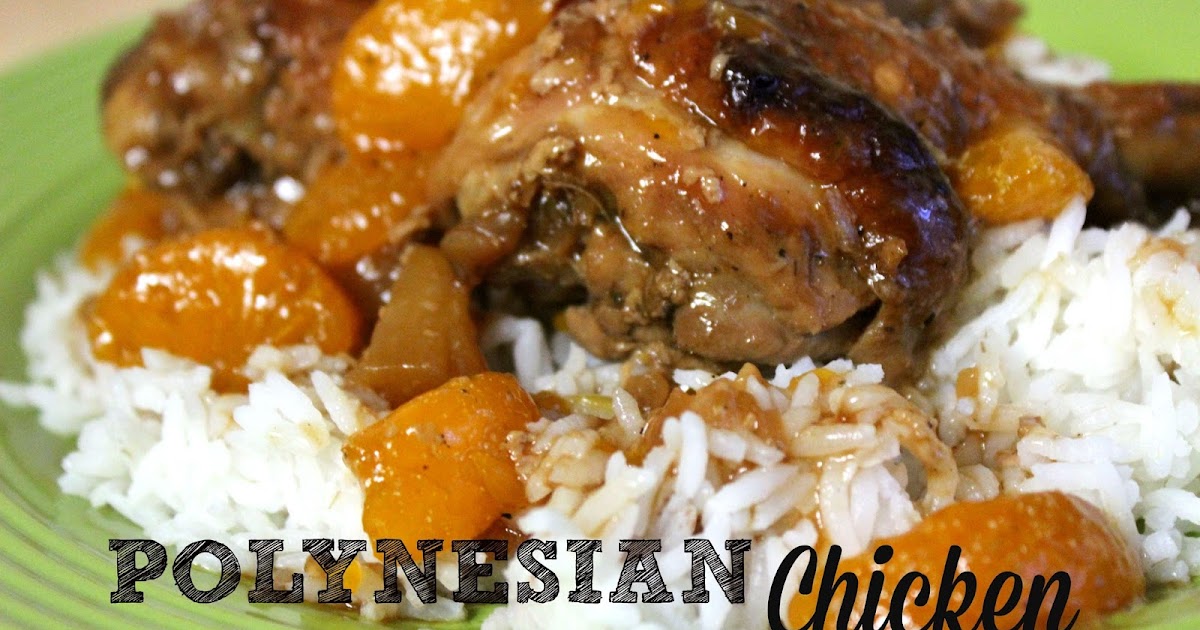 Polynesian Chicken - A Bountiful Love