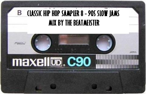 TOTALLY MIXED UP: Classic Hip Hop Samplers 8 - Some 90s Slow Jams - A ...