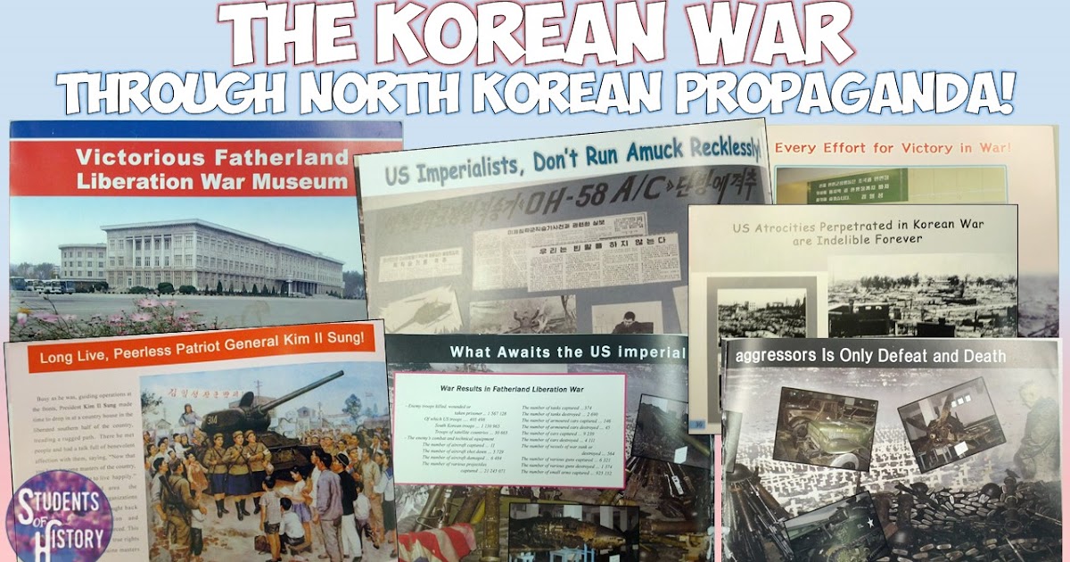 Students of History: Propaganda from North Korea and the Korean War ...