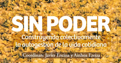 VOLAPÜK EDICIONES: Presentación de SIN PODER en Zaragoza