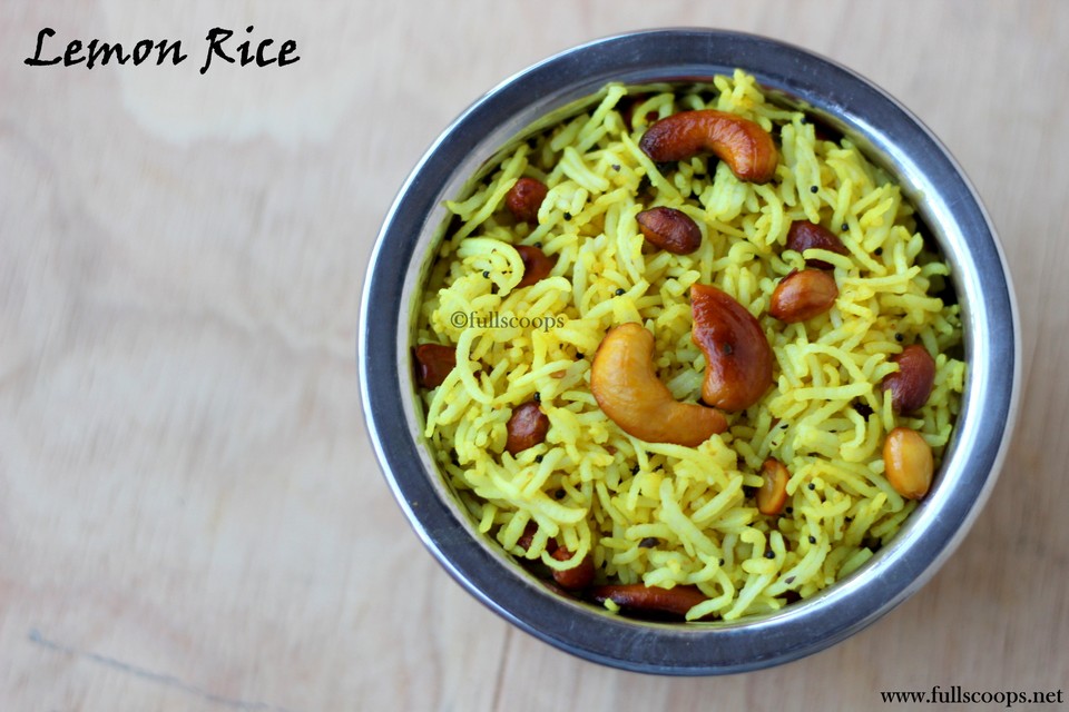 Lemon Rice ~ Full Scoops - A food blog with easy,simple & tasty recipes!