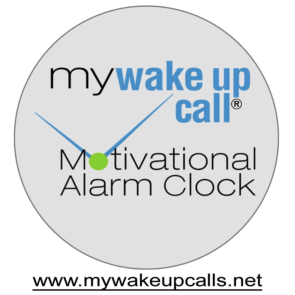 MY WAKE UP CALL® Motivational Messages: Former Broadway Star Creates A ...