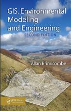 Geoscience, Remote Sensing and GIS: GIS, Environmental Modeling and ...