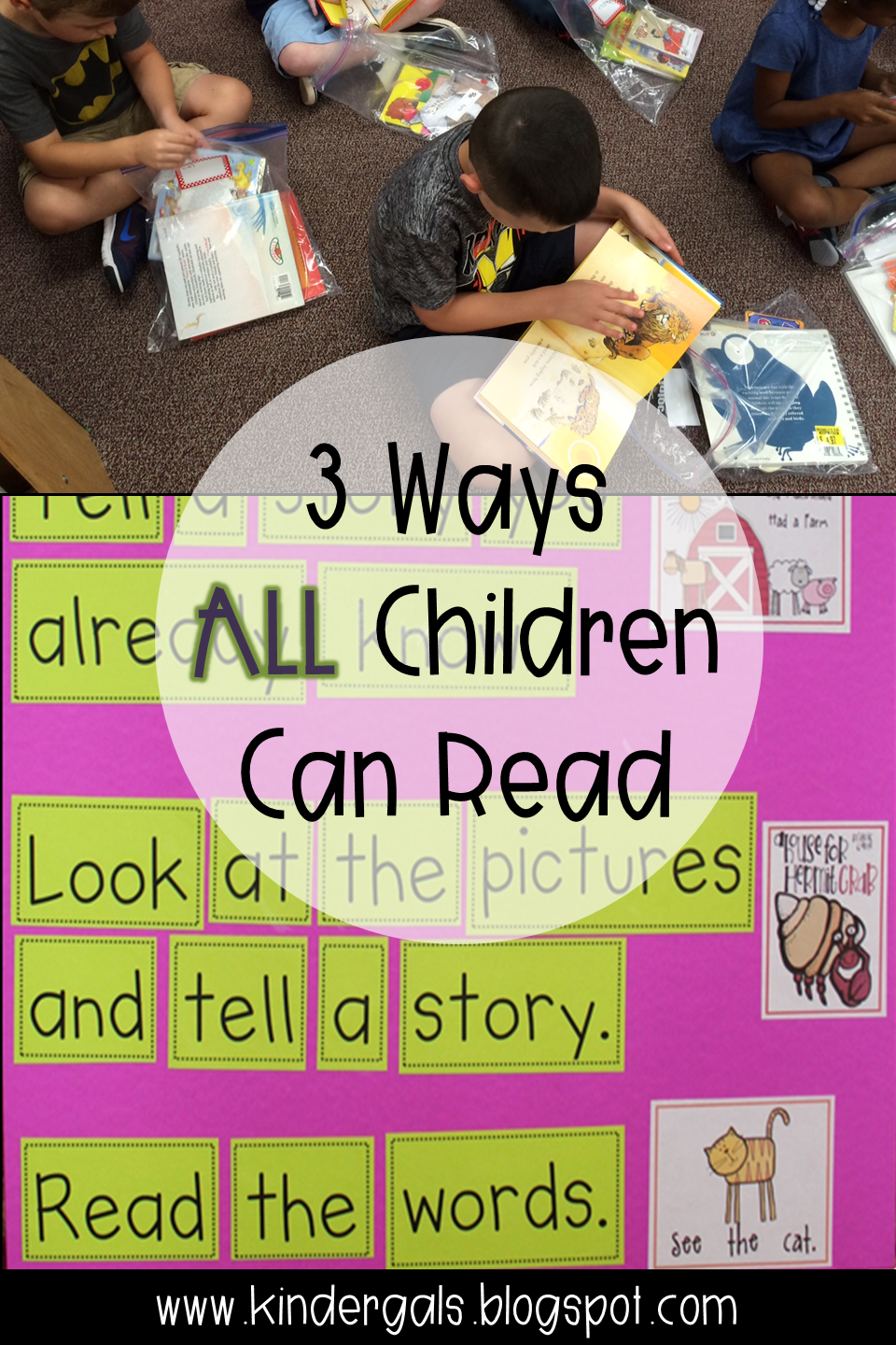 KinderGals: Three Ways All Children Can Read KinderGals: Three Ways All Children Can Read