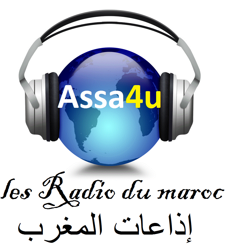 TOUT LES Selections Radio Stations maroc جميع راديوهات المغرب | أسا