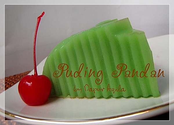 Dapur Aqila: Puding Pandan