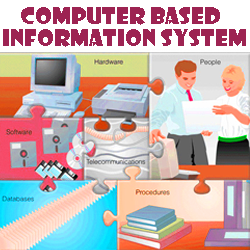 Pengertian Computer Based Information System dan Contohnya