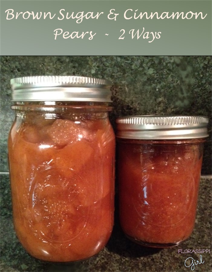 Florassippi Girl: Brown Sugar & Cinnamon Pears - 2 Ways