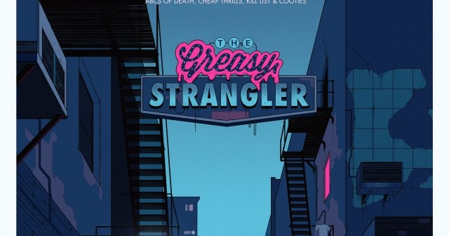 They Made Me Do It: The Greasy Strangler (2016): Review