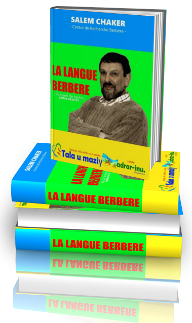 Tala uMaziɣ: [Inédit – Exclusif] La langue Berbère - Recueil de textes ...