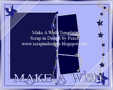 Scrap in Designs: Freebie Template - Make A Wish