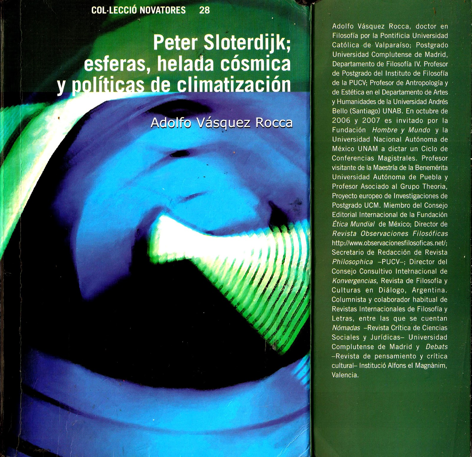 TRANSVERSALES : PETER SLOTERDIJK ESFERAS; LIBRO ESFERAS I (BURBUJAS ...