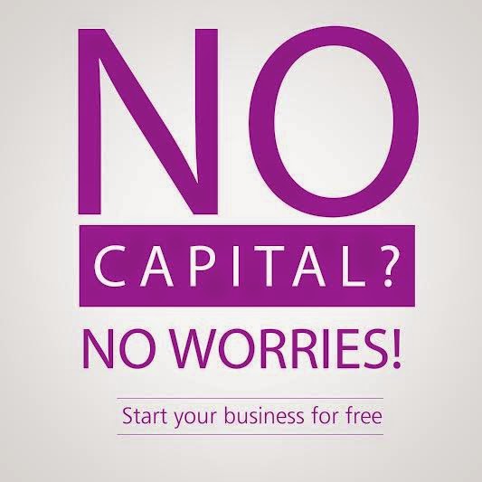 "No Capital? No Worries!"