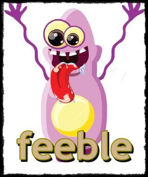 ศัพท์เทพไว้โชว์เหนือ ตอน feeble แปลว่า อ่อนกำลัง | Monster Eng