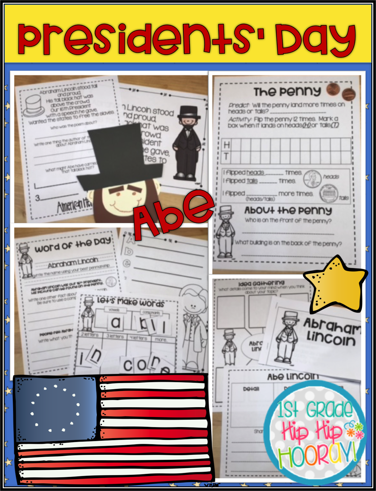 1st Grade Hip Hip Hooray!: Presidents' Day