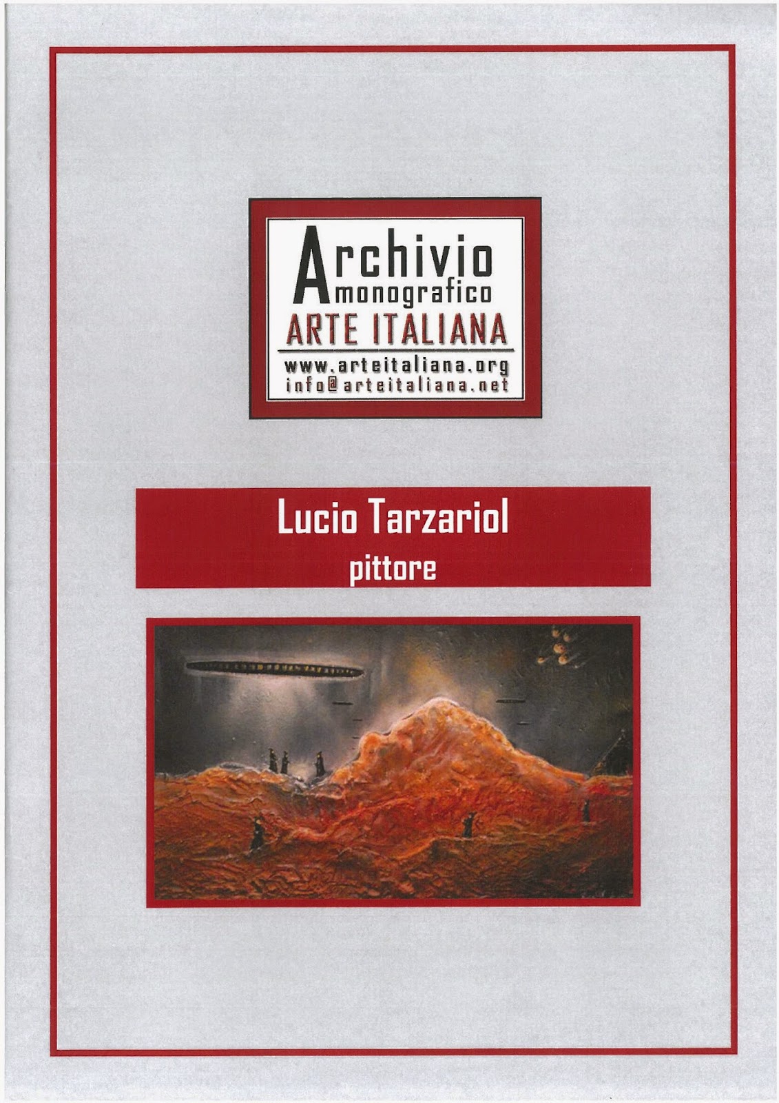 Blog - www.artealiena.com: LE OPERE DELL'ARTISTA LUCIO TARZARIOL ...