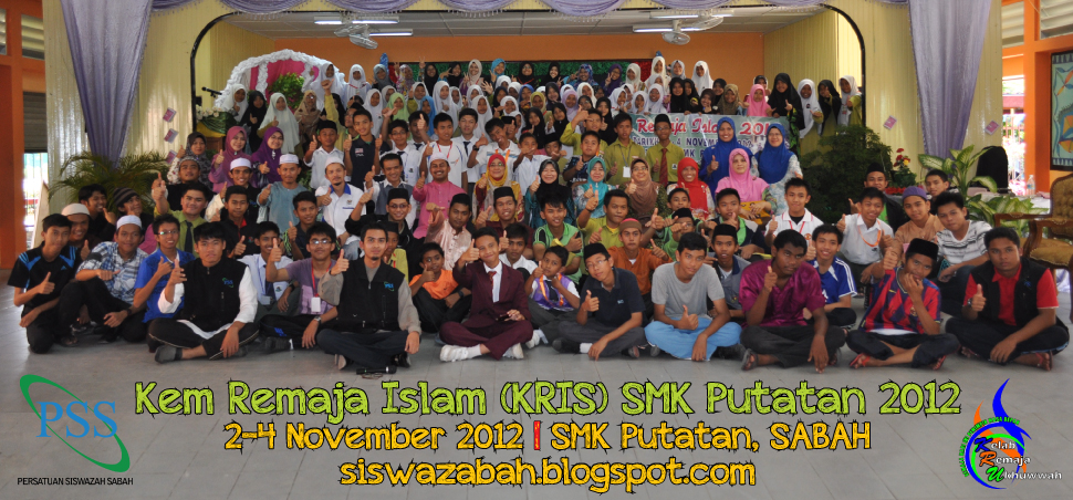 Kem Remaja Islam (KRIS) SMK Putatan 2012 ~ Persatuan Siswazah Sabah