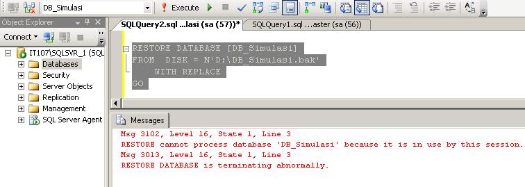 sharing: Msg 3102 - RESTORE Cannot Process Database Because It Is In Use By This Session