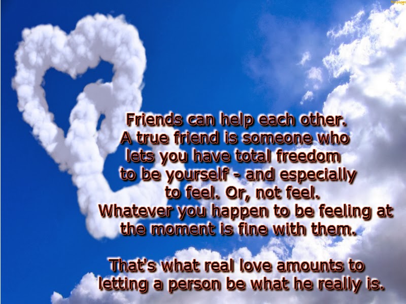 Friends can help each other - Quotes
