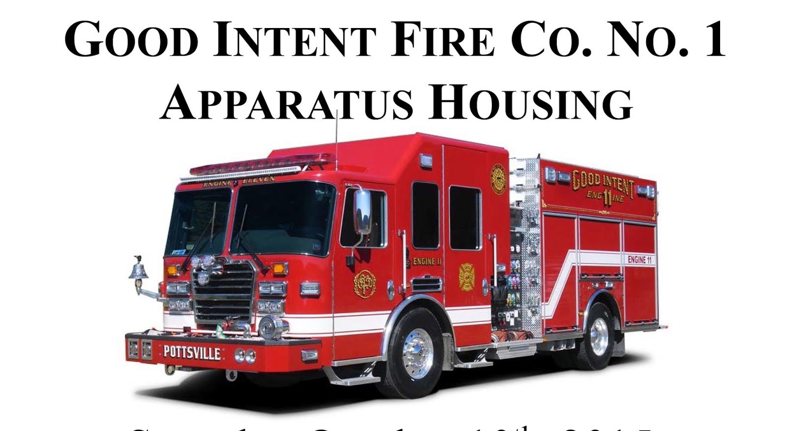 Good Intent Fire Company No. 1 Apparatus Housing Scheduled
