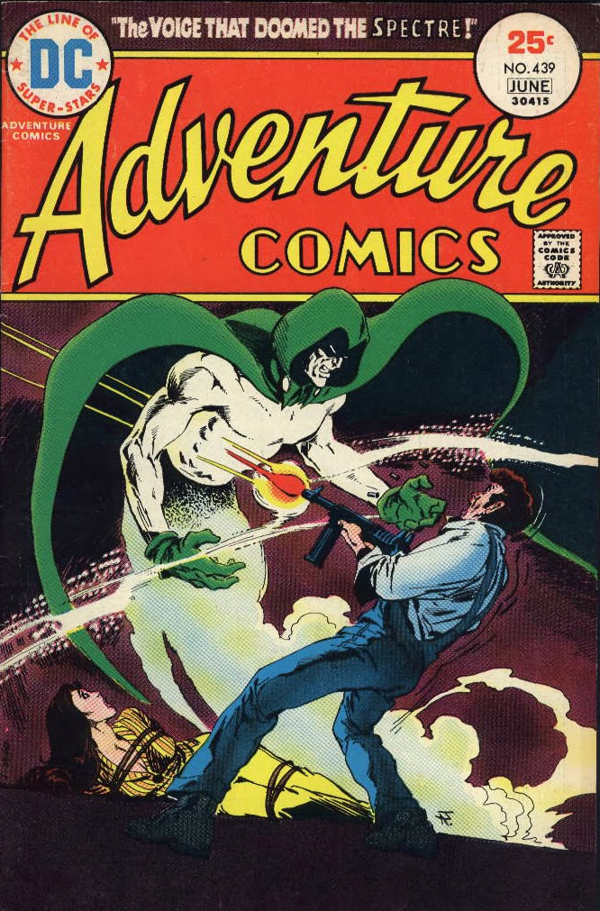 NOT A HOAX! NOT A DREAM!: WRATH OF THE SPECTRE: ADVENTURE COMICS #437 ...