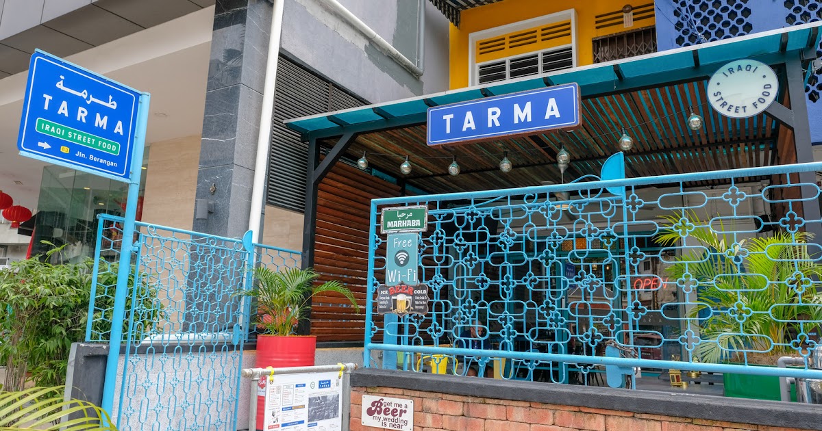 Tarma Iraqi Street Food, Bukit Bintang ~ Ex-Cook