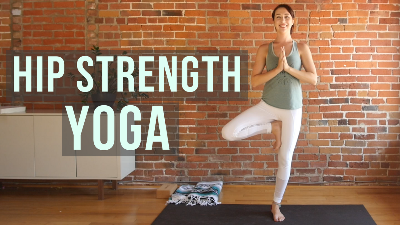 Beginner Yoga for Hip Strength & Stability {35 min} - Yoga with ...