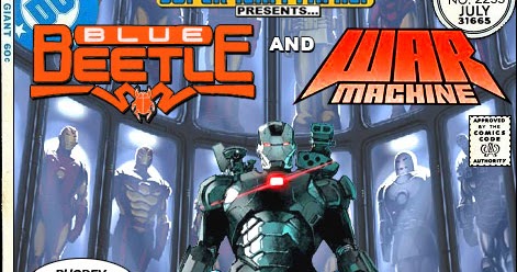 Super-Team Family: The Lost Issues!: Blue Beetle and War Machine