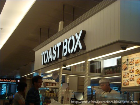 WORLD FOOD PARADISE: Toast Box @ Changi Airport