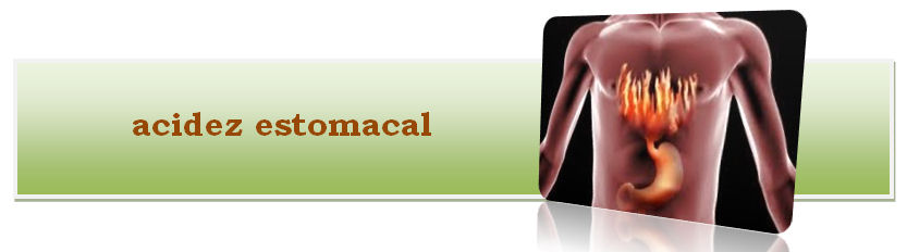 Acidez Estomacal