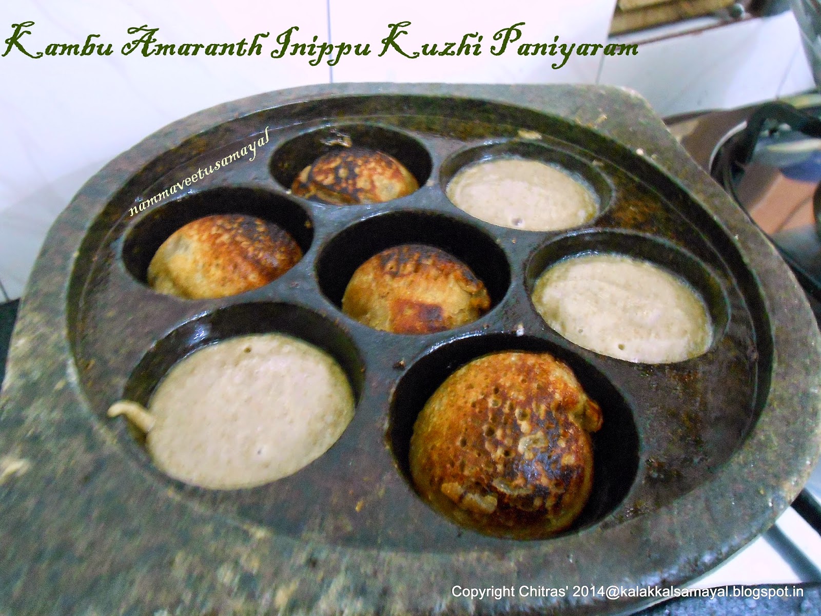 kalakkalsamayal: Kambu-Amaranth-Inippu-Kuzhi-Paniyaram