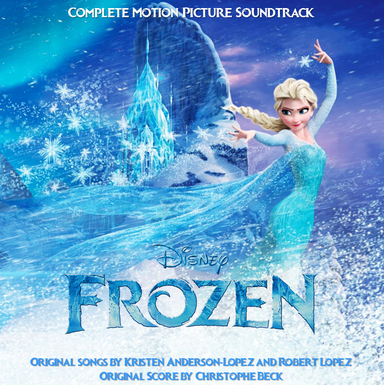 Frozen (Complete Motion Picture Soundtrack) | My Custom Covers