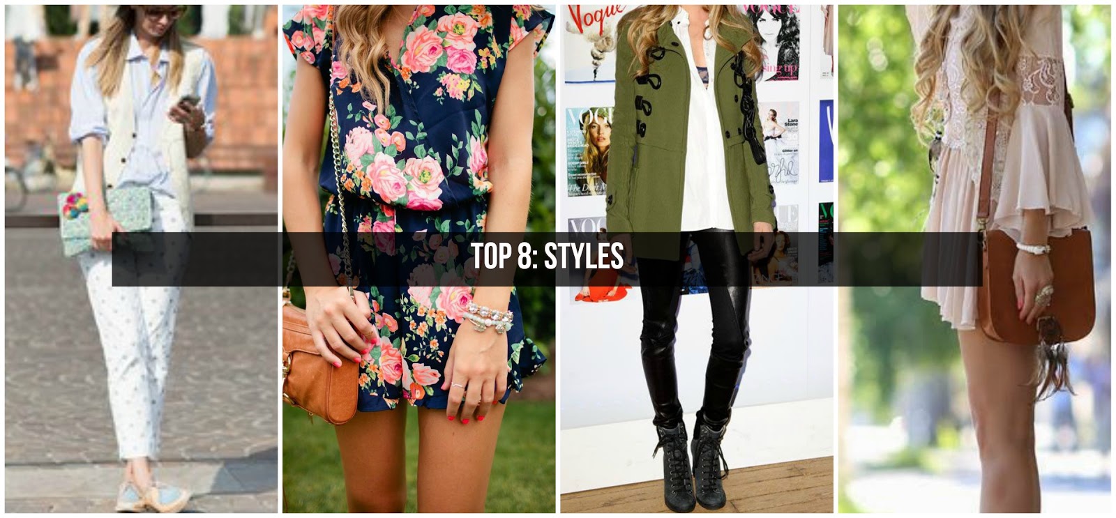 FABULOUS: Top 8: Styles