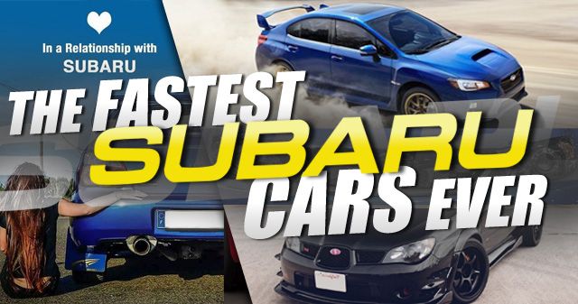 Top Fastest Subaru Cars Ever Made ! 14 - TEAM IMPORTS