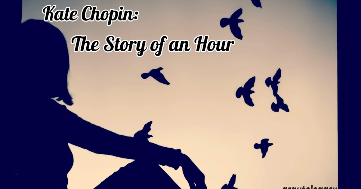 Kate Chopin - The Story of an Hour (Overview)
