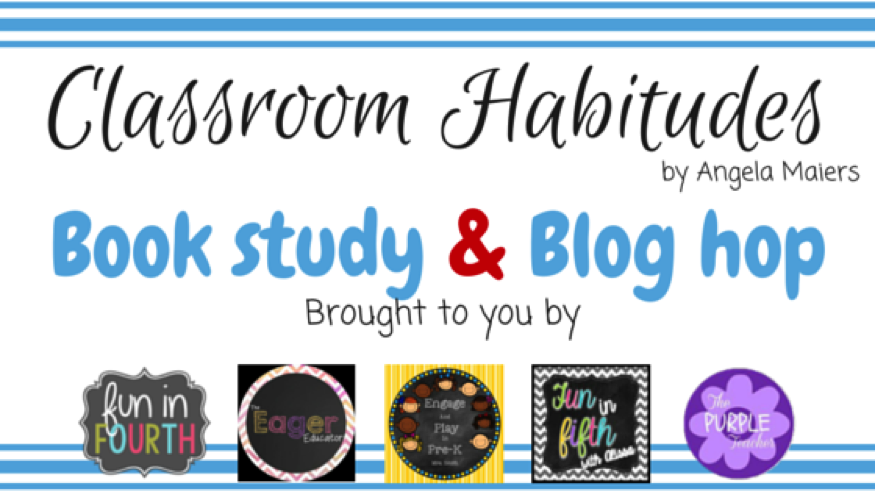 Classroom Habitudes: Week 2 | Fun in Fourth