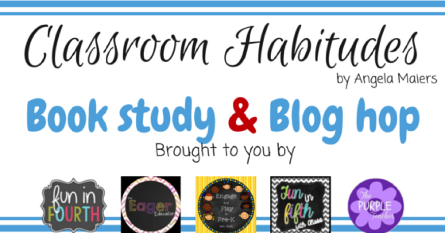 Classroom Habitudes: Week 2 | Fun in Fourth