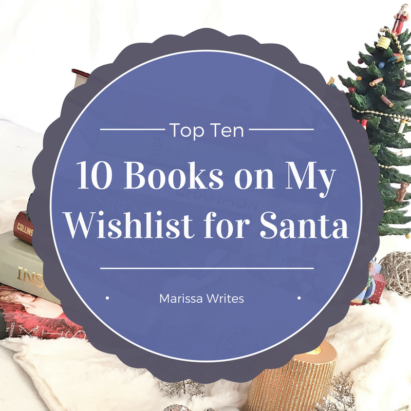 10 Books on My Wish List for Santa - Reading List