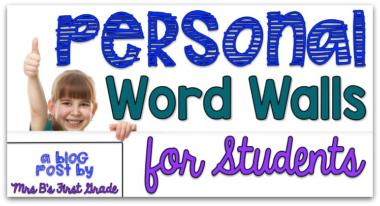 Mrs. B's First Grade: Personal Word Wall for Students