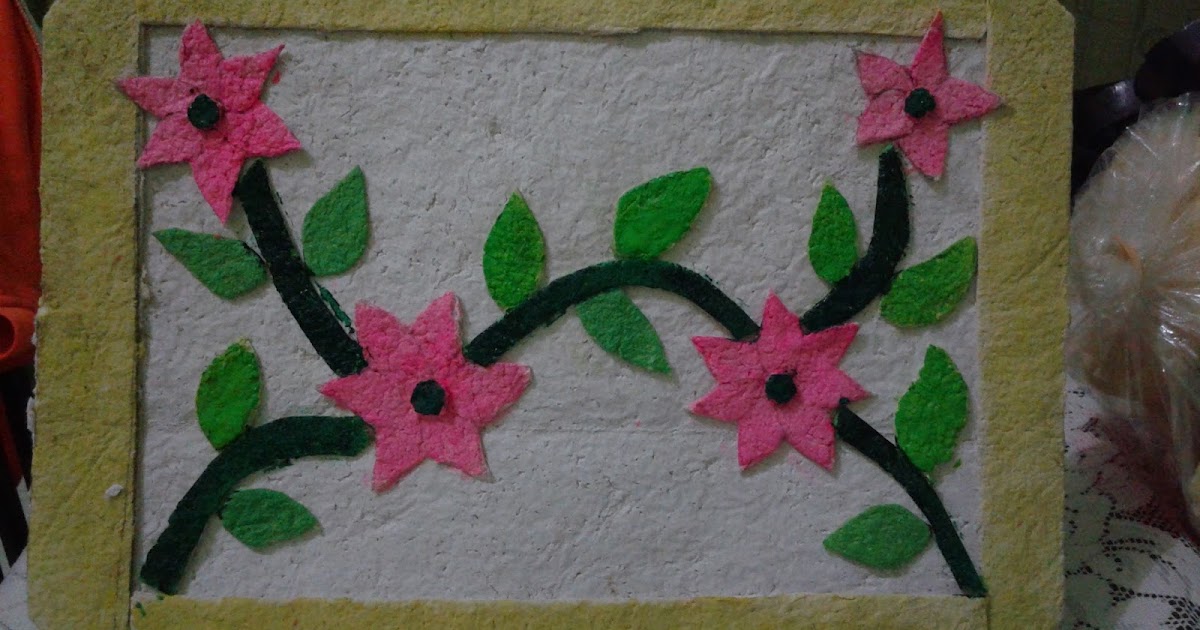 11+ Kerajinan Bubur Kertas Dan Cara Pembuatannya, Inspirasi Terbaru!