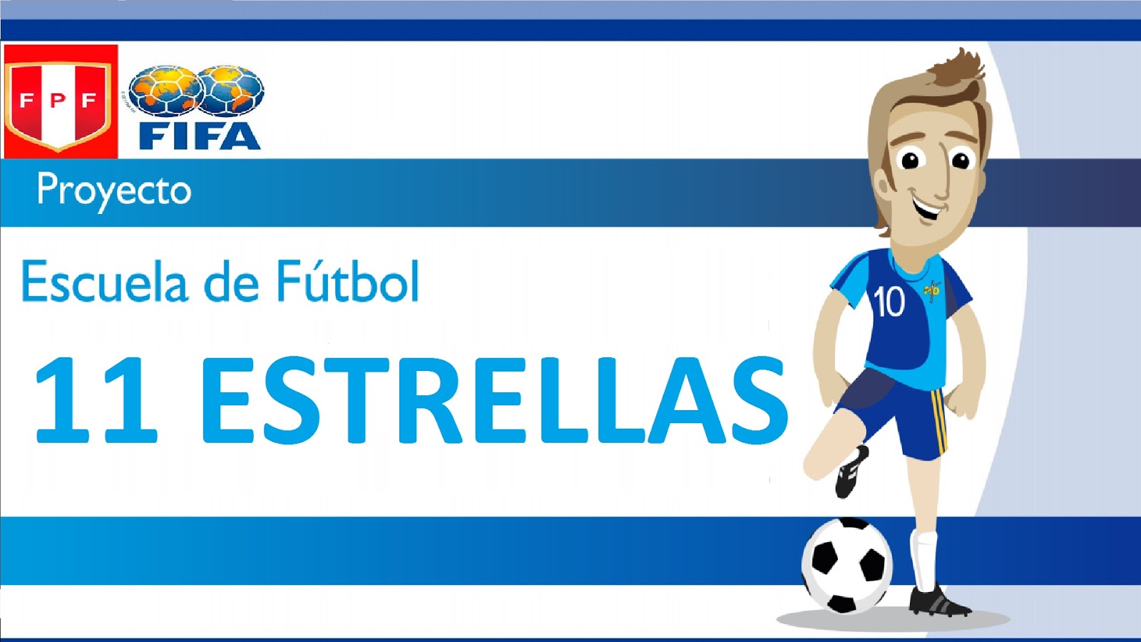 ESCUELA DE FÚTBOL - 11 ESTRELLAS