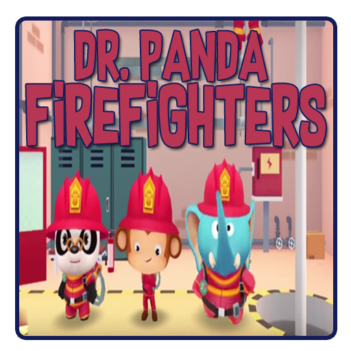 Dr. Panda Firefighters Guide