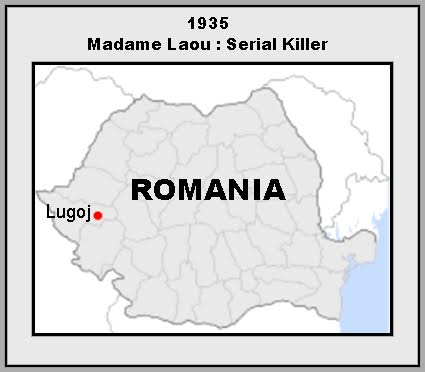 Unknown Gender History: Madame Laou, Romanian Serial Killer Mom – 1935
