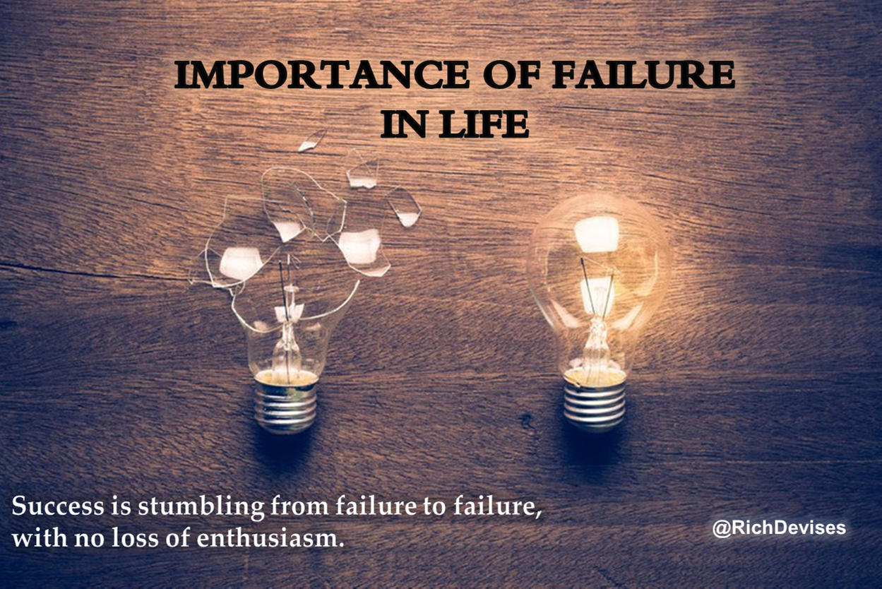 Importance of failure in life Importance of failure in life