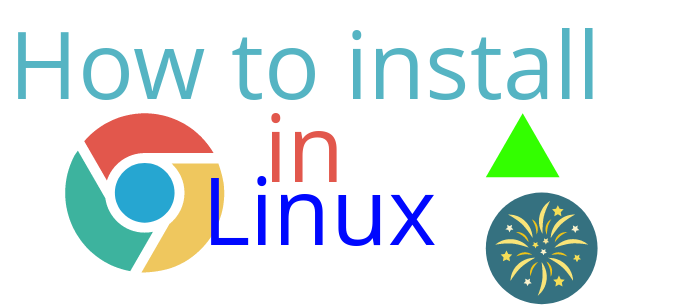 How To Install Chrome In LINUX how-to-install-chrome-in-linux
