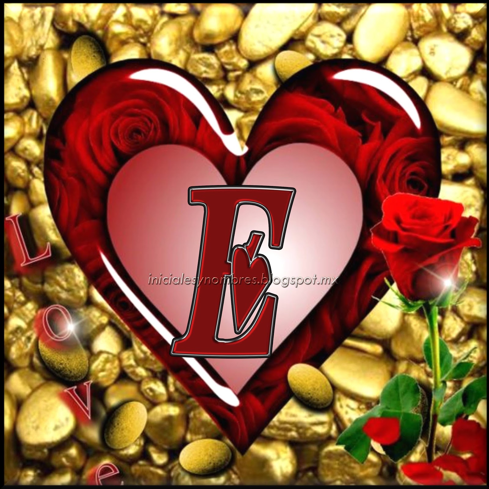 INICIALES Y NOMBRES PARA TI: HERMOSO CORAZON CON TU INICIAL