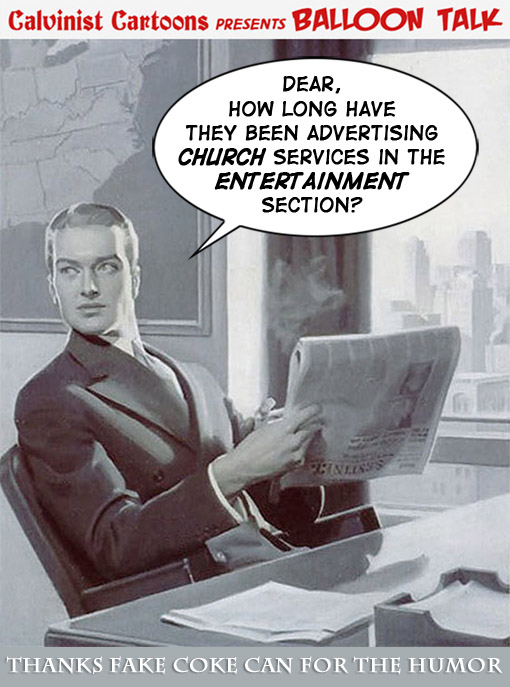 Calvinistic Cartoons: Balloon Talk #10