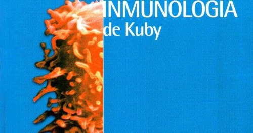INMUNOLOGIA KUBY 6ta edicion - TuClubdeFarmacia