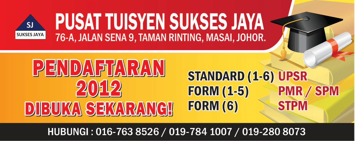 Pusat Tuisyen Sukses Jaya | Masai, Johor
