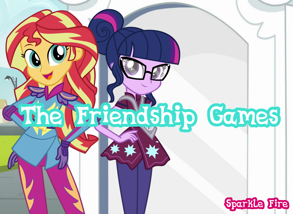 My Little Pony EG RR: MLP: Friendship Games - The Friendship Games - Lyric